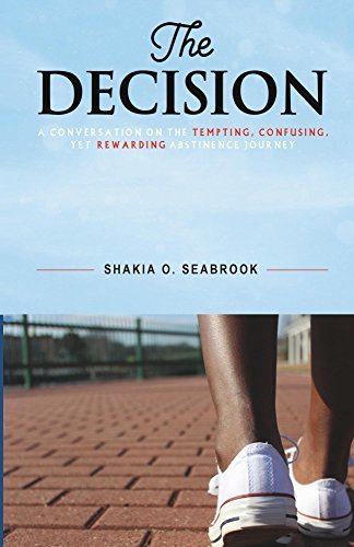 The Decision: A conversation on the tempting, confusing, yet rewarding ...