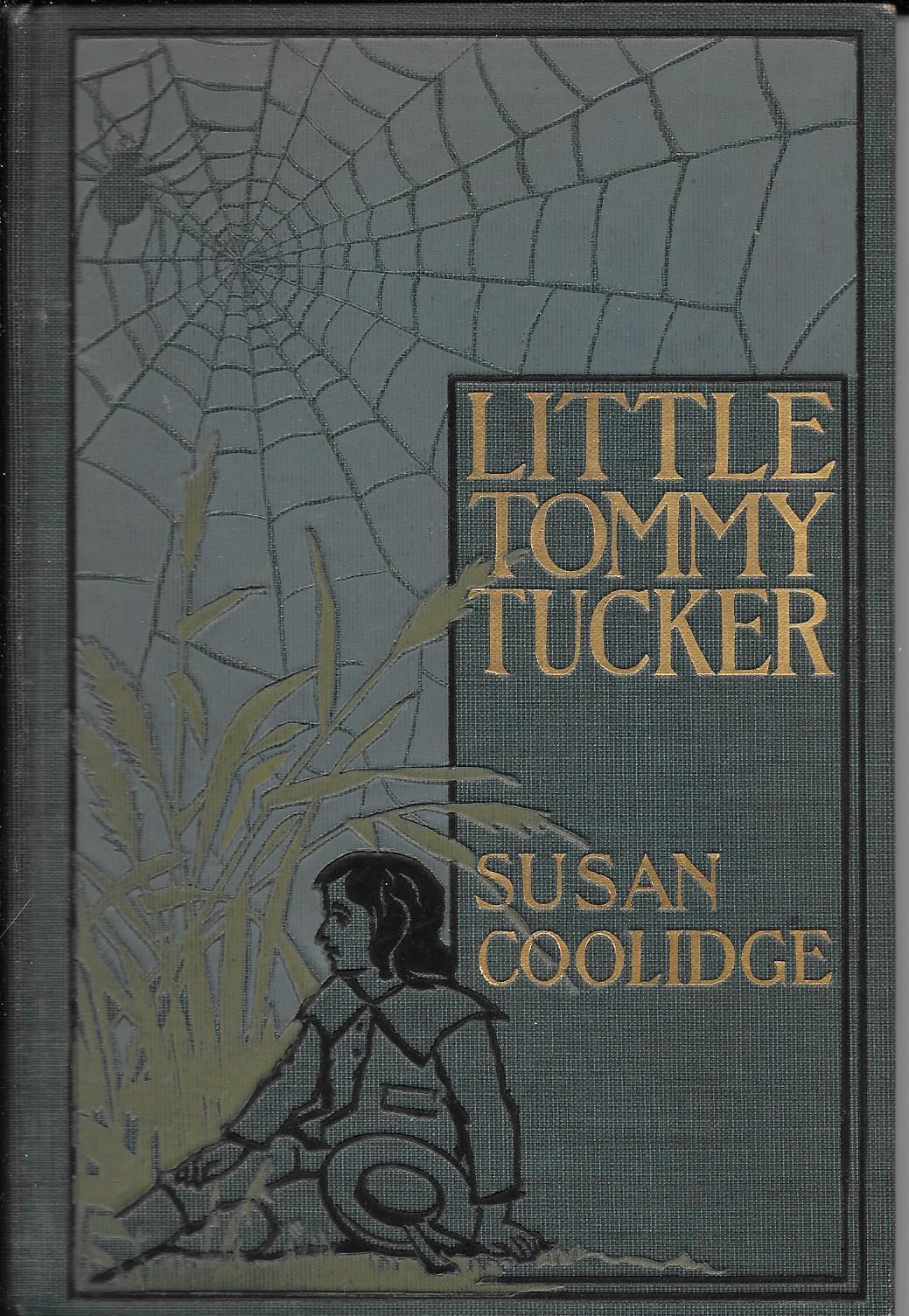 Little Tommy Tucker by Susan Coolidge | Goodreads