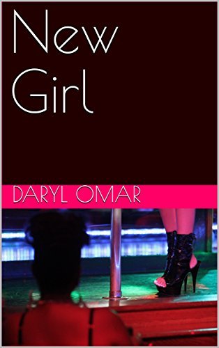 New Girl: (A social commentary on modern love and masculinity) by Daryl ...