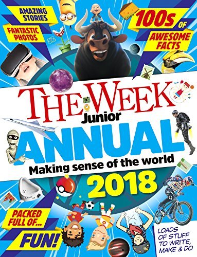 Week Junior Annual 2018 by The Week Junior Magazine | Goodreads