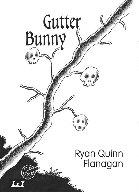 Gutter Bunny by Ryan Quinn Flanagan | Goodreads