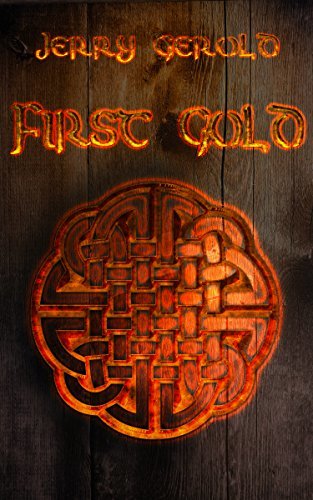 First Gold by Jerry Gerold | Goodreads