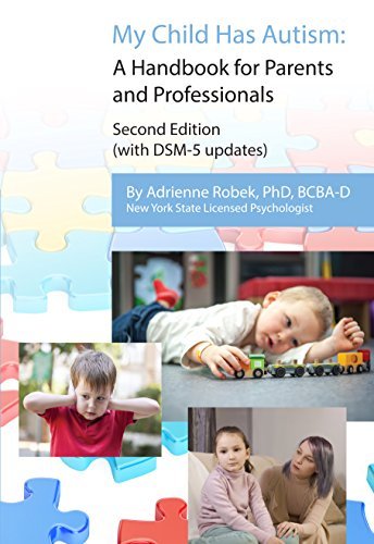 My Child Has Autism: A Handbook for Parents and Professionals by ...