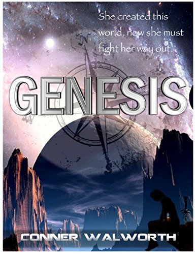 Genesis by Conner Walworth | Goodreads