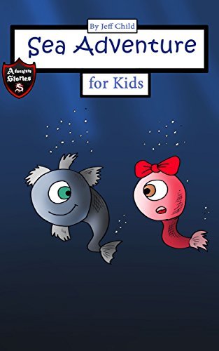 Sea Adventure for Kids: Story about a Grandpa Sea Creature and His ...