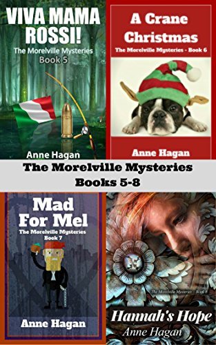 The Morelville Mysteries: Books 5-8 Collection by Anne Hagan | Goodreads