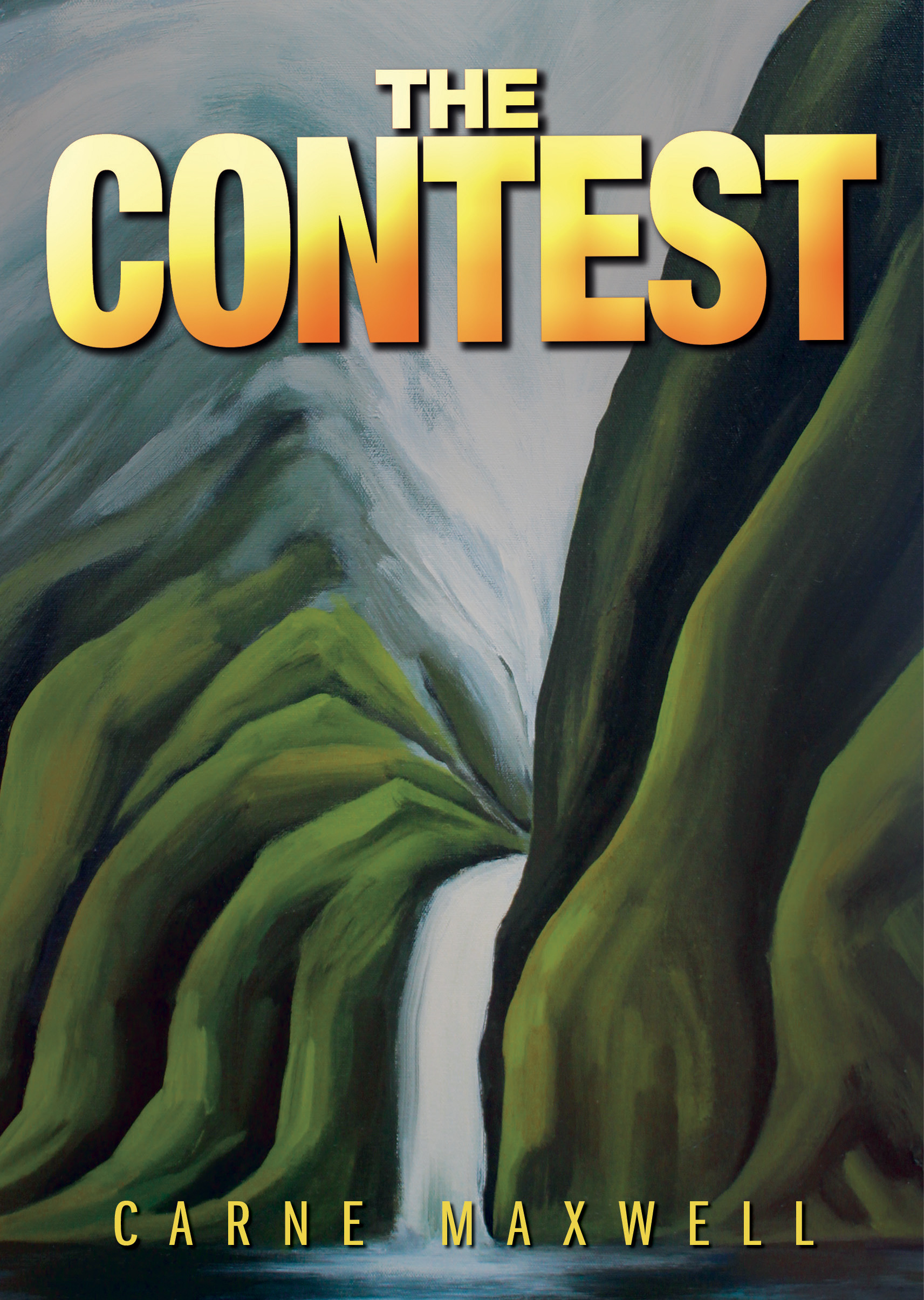 The Contest by Carne Maxwell | Goodreads