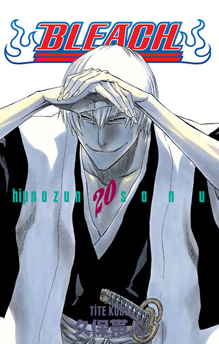 Bleach, Cilt 20: Hipnozun Sonu (Bleach, #20) by Tite Kubo | Goodreads