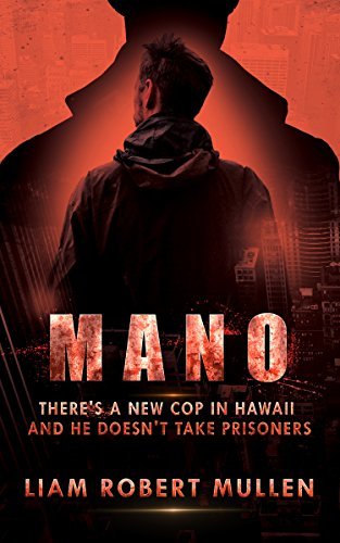 Mano by Liam Robert Mullen | Goodreads