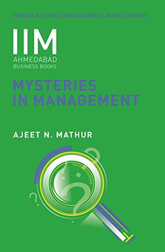 Mysteries in Management by Ajeet Narain Mathur | Goodreads