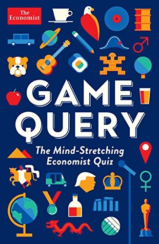 Game Query: The Mind-Stretching Economist Quiz by The Economist | Goodreads