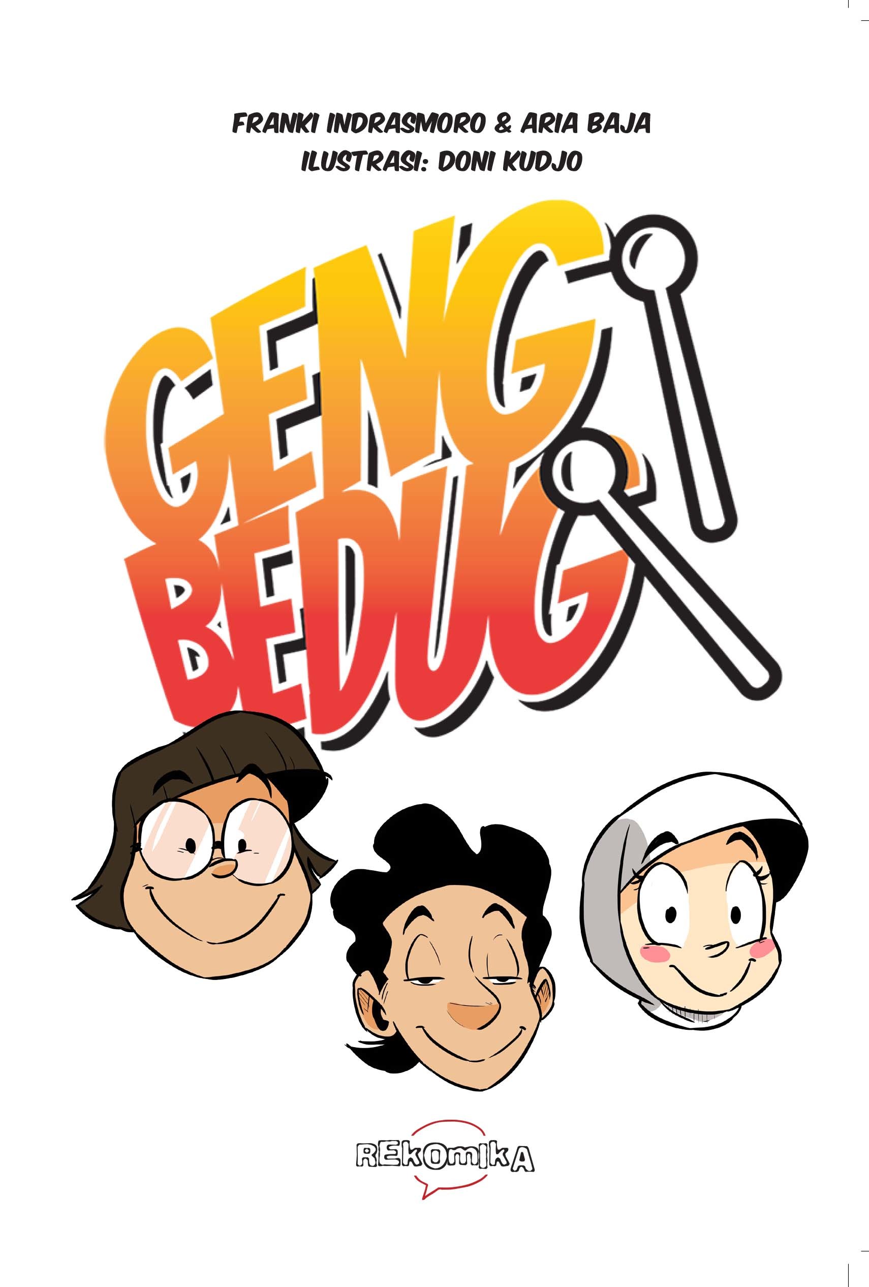 Geng Bedug by Franki Indrasmoro | Goodreads