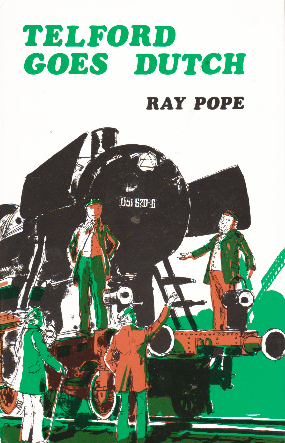 Telford Goes Dutch by Ray Pope | Goodreads