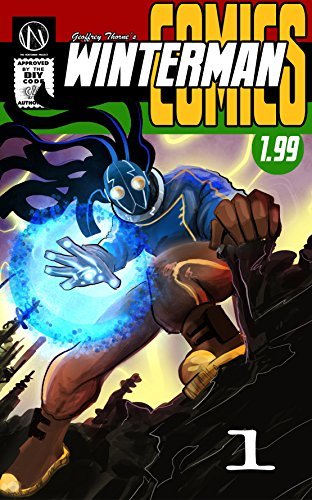 Winterman Comics #1 by Geoffrey Thorne | Goodreads
