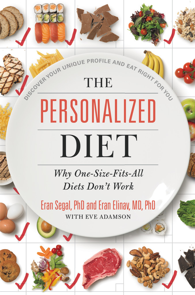 The Personalized Diet: The Pioneering Program to Lose Weight and ...