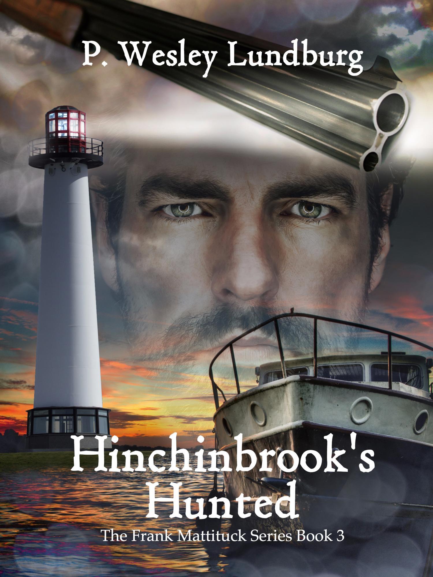 Hinchinbrook's Hunted by P. Wesley Lundburg | Goodreads