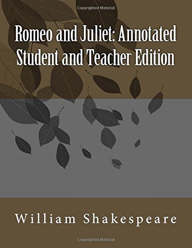 Romeo and Juliet: Annotated Student and Teacher Edition by William ...