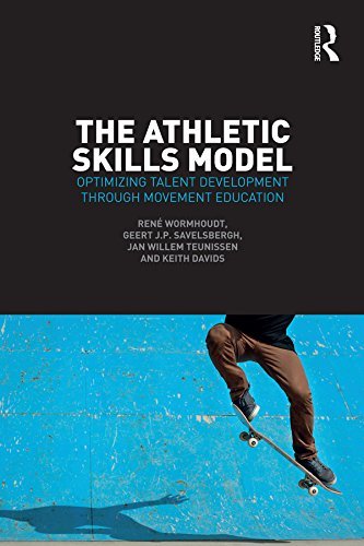 The Athletic Skills Model: Optimizing Talent Development Through ...