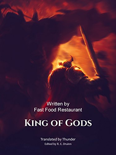 King of Gods Book I by Fast Food Restaurant | Goodreads