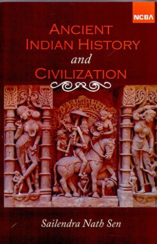 Ancient Indian History and Civilization by Sailendra Nath Sen | Goodreads