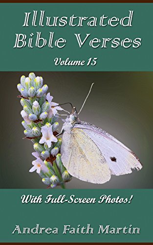 Illustrated Bible Verses: Volume 15 by Andrea Faith Martin | Goodreads