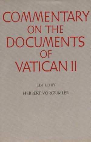 Commentary On The Documents Of Vatican II by Vorgrimler | Goodreads