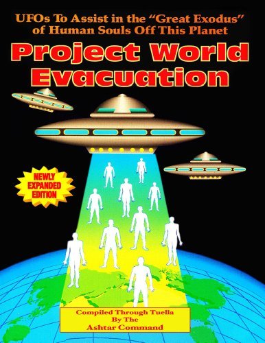 Project World Evacuation by Ashtar Command | Goodreads