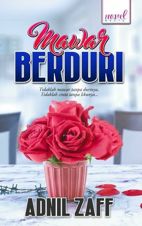 Mawar Berduri by Adnil Zaff | Goodreads