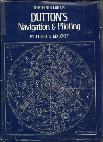 Dutton's Navigation & piloting by Benjamin Dutton | Goodreads