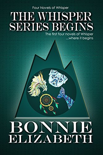 The Whisper Series Begins: Books 1 to 4 by Bonnie Elizabeth | Goodreads