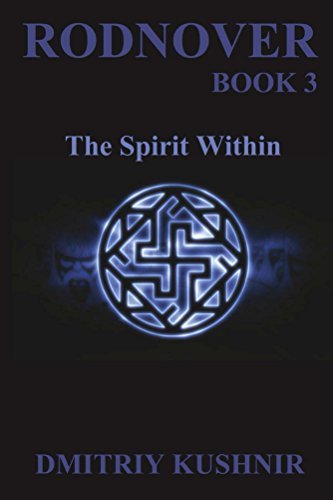 Rodnover: The Spirit Within by Dmitriy Kushnir | Goodreads
