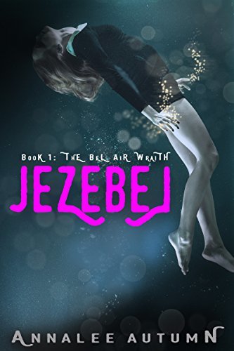 Jezebel (The Dagger Witch Chronicles, #0,5) by Tuesday Addams | Goodreads