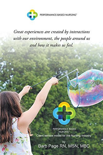 Performance-Based Nursing by Barb Page RN MSN MBC | Goodreads