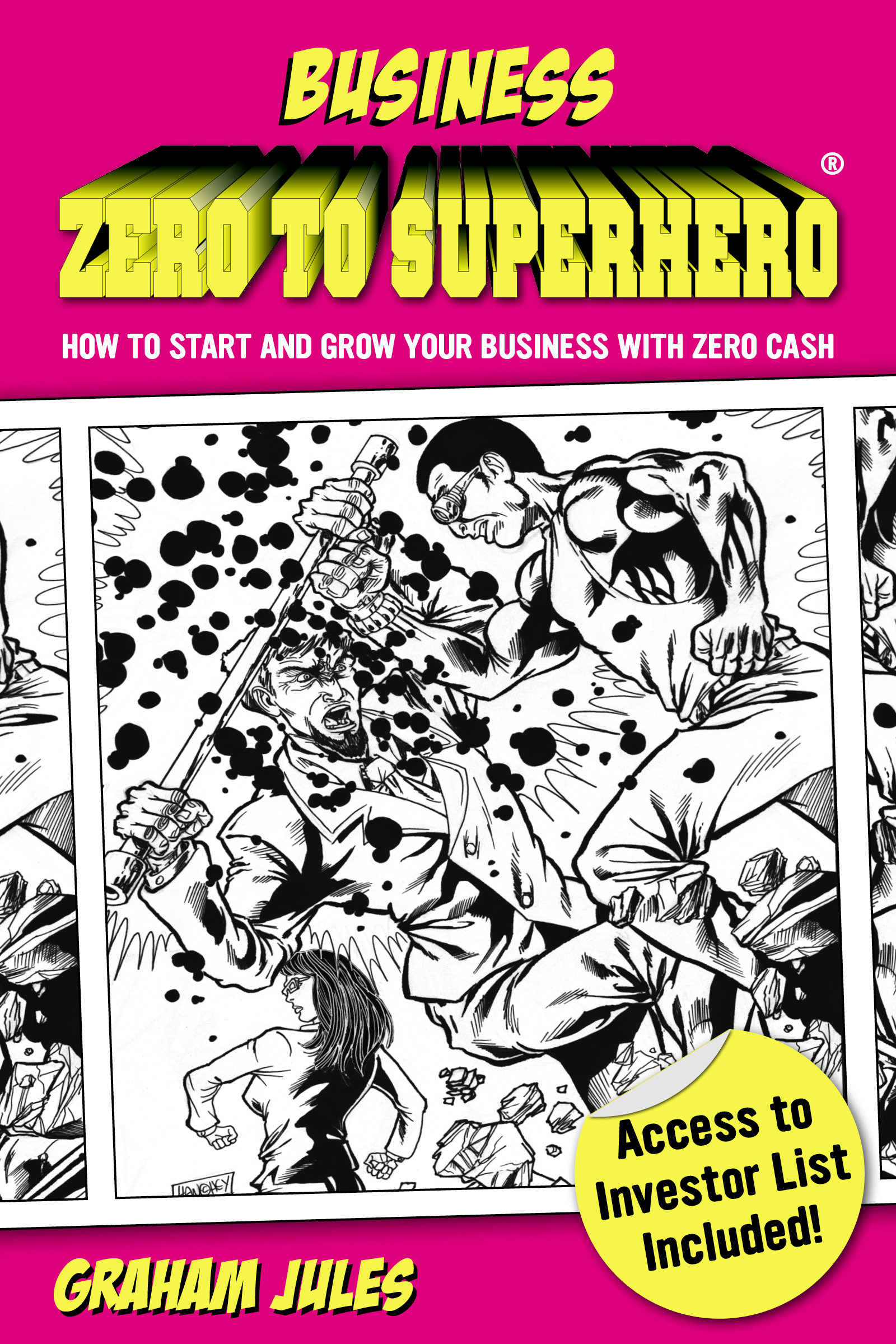 Business Zero To Superhero by Graham Jules | Goodreads