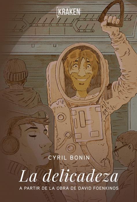 La delicadeza by Cyril Bonin | Goodreads