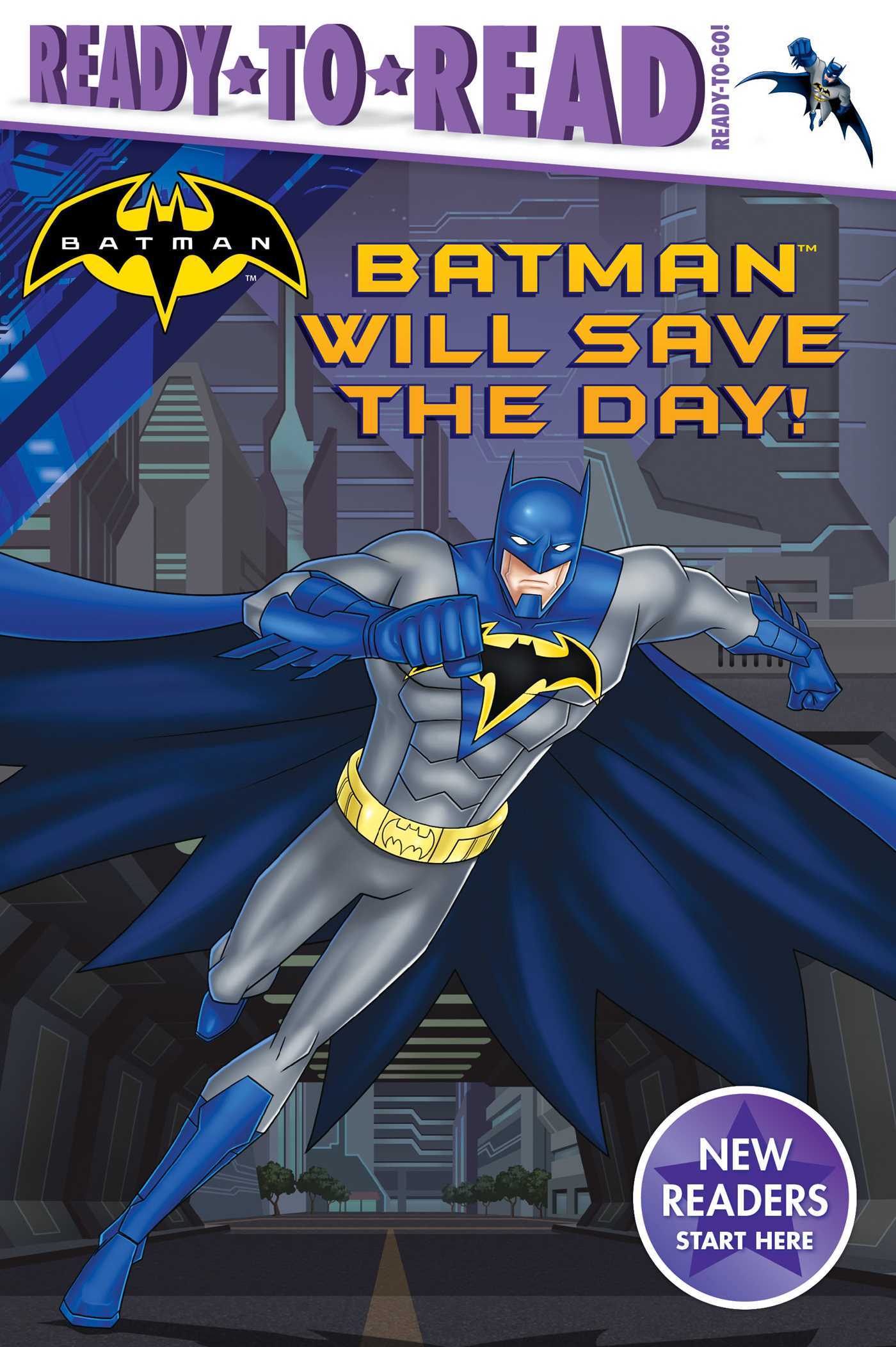 Batman Will Save the Day! by A.E. Dingee | Goodreads