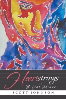 Heartstrings in B-flat Minor by Scott Johnson | Goodreads