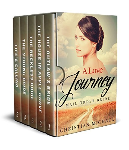 A Love Journey: Mail Order Bride by Christian Michael | Goodreads