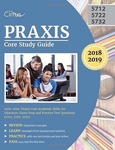 Praxis Core Study Guide 2018-2019: Praxis Core Academic Skills for ...