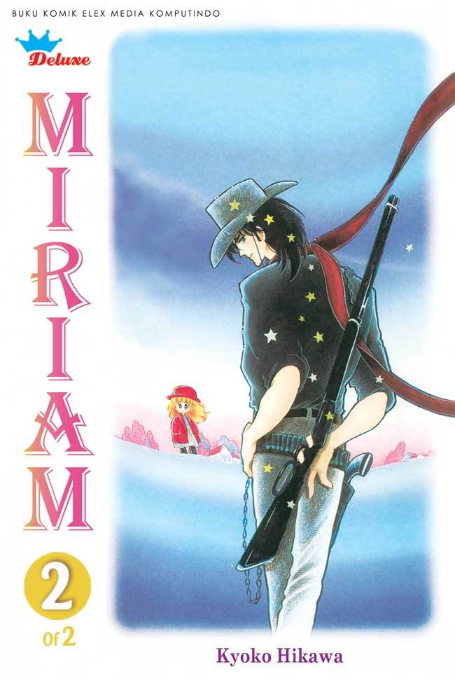 Miriam Vol. 2 (Deluxe) by Kyoko Hikawa | Goodreads