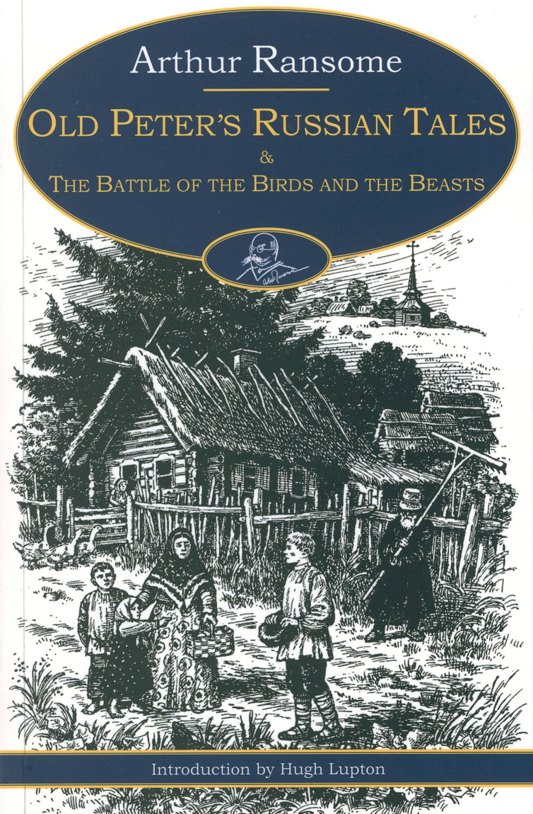 Old Peter's Russian Tales & The Battle of the Birds and the Beasts by ...
