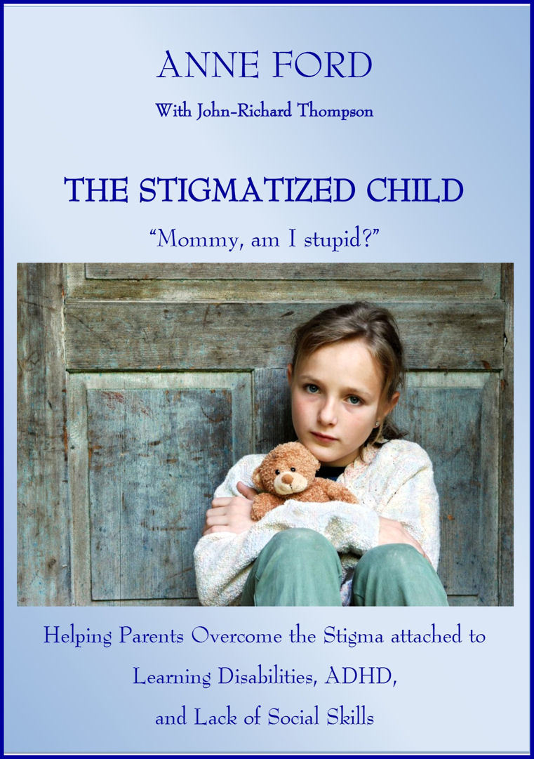 The Stigmatized Child by Anne Ford | Goodreads