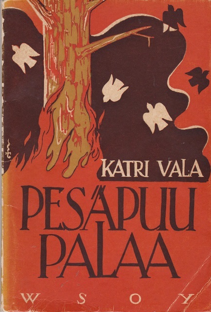 Pesäpuu palaa by Katri Vala | Goodreads