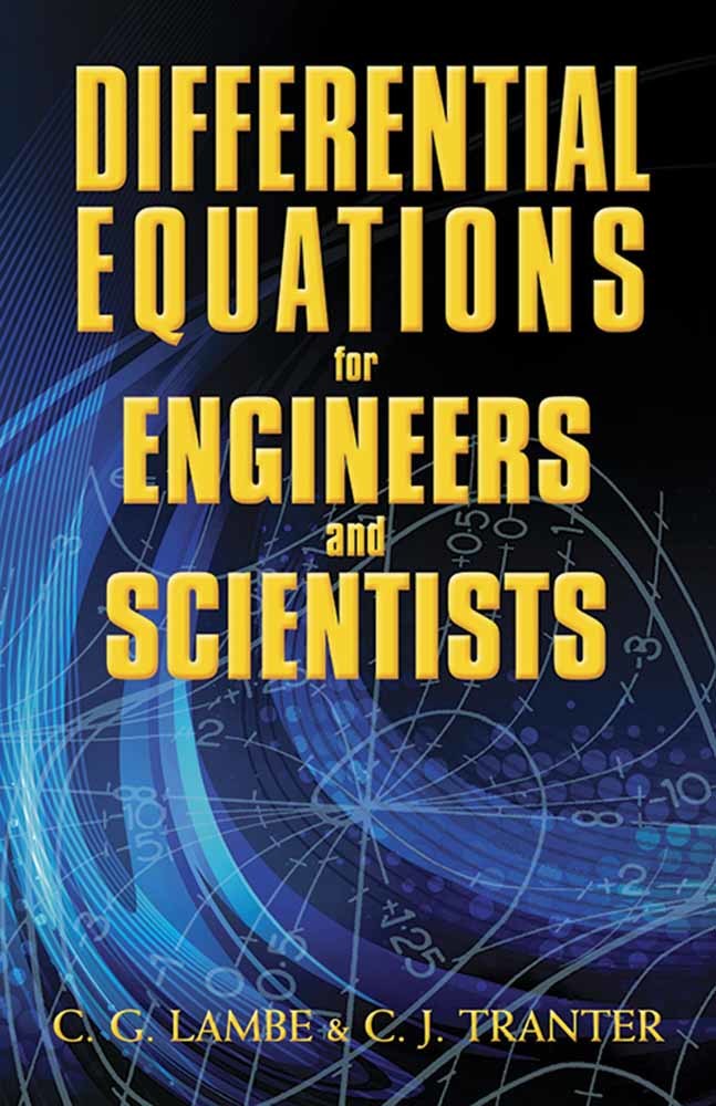 differential-equations-for-engineers-and-scientists-by-c-g-tranter-c-j