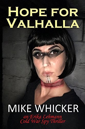 Hope for Valhalla by Mike Whicker | Goodreads
