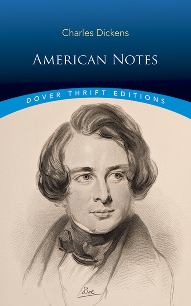 American Notes by Charles Dickens | Goodreads