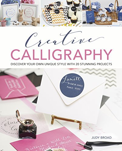 Creative Calligraphy by Judy Broad | Goodreads