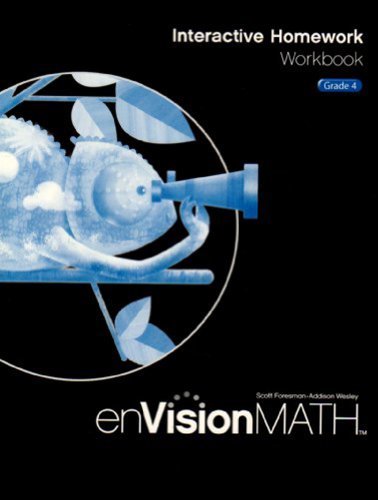 EnVision Math 2009 Interactive Homework Workbook, Grade 4 by Anonymous ...