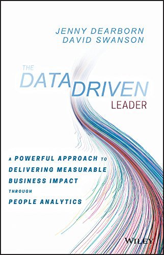 The Data Driven Leader: A Powerful Approach to Delivering Measurable ...