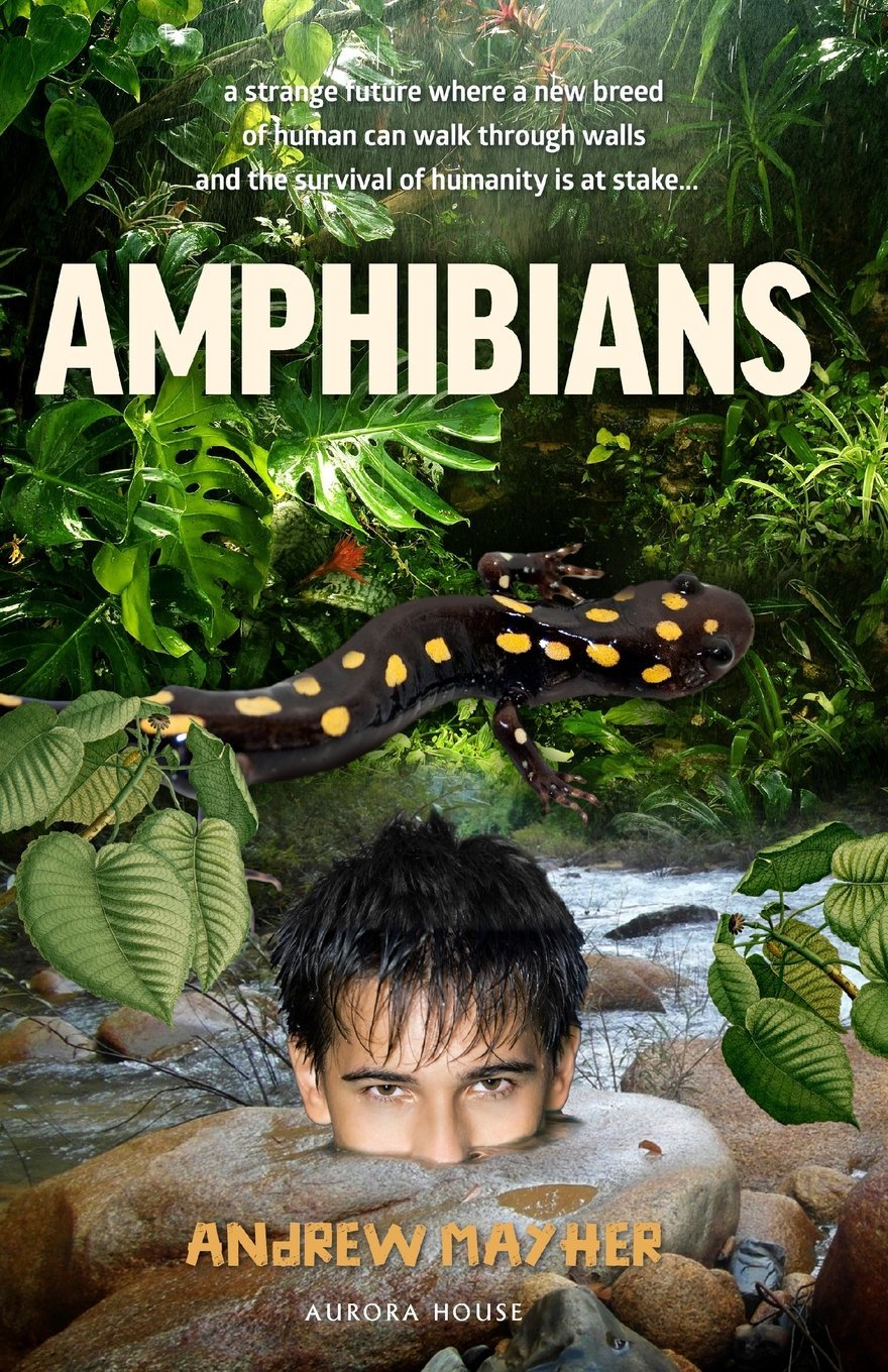 Amphibians by Andrew Mayher | Goodreads